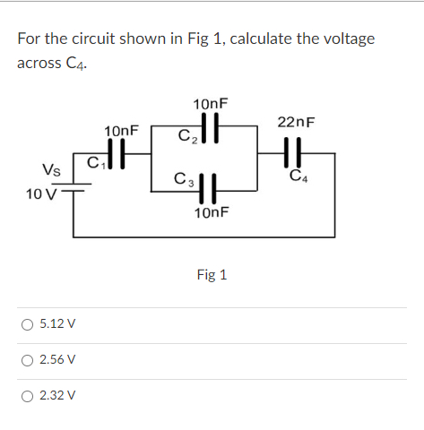 Solved For the circuit shown in Fig 1, ﻿calculate the | Chegg.com
