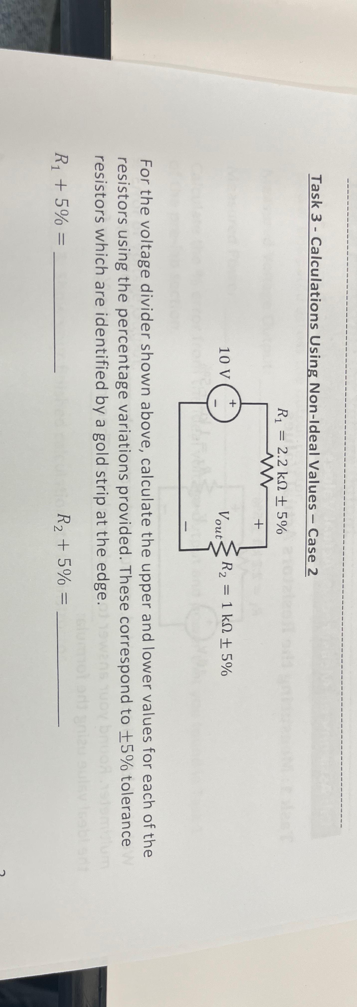 Solved Task 3 - ﻿Calculations Using Non-Ideal Values - ﻿Case | Chegg.com