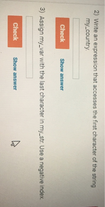 Solved 2 Write An Expression That Accesses The First Ch