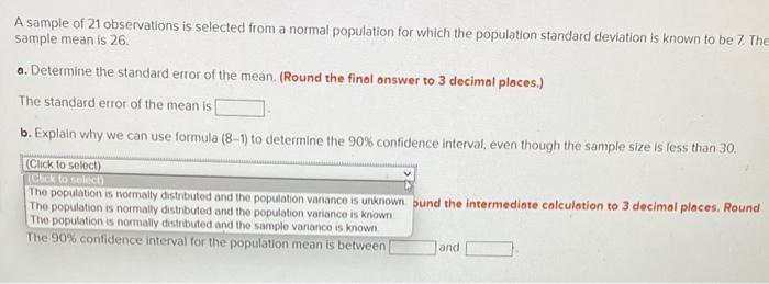 Solved A sample of 21 observations is selected from a normal | Chegg.com