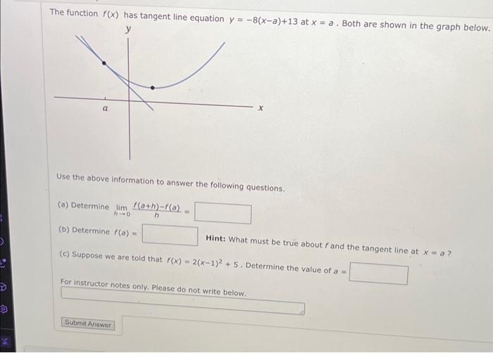 Solved help asap The function f(x) has tangent line equation | Chegg.com