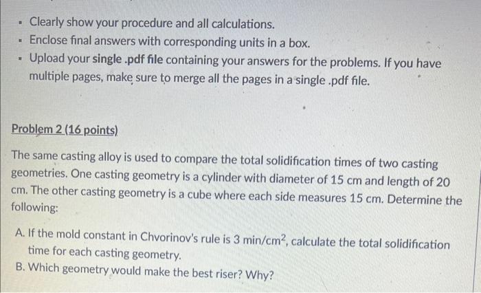 Solved - Clearly show your procedure and all calculations. - | Chegg.com