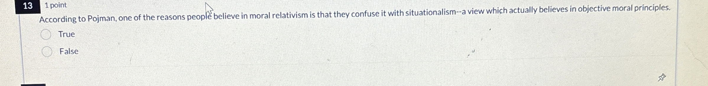 Solved 131 ﻿pointAccording to Pojman, one of the reasons | Chegg.com