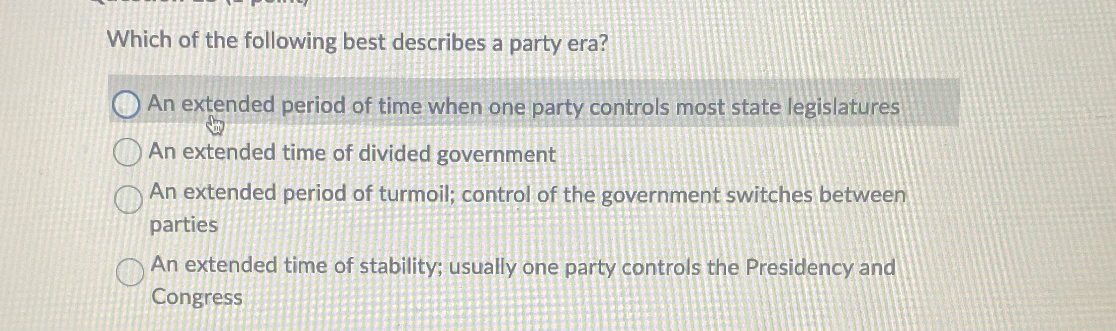 Which of the following best describes a party era?An | Chegg.com