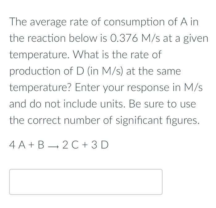 Solved The average rate of consumption of A in the reaction | Chegg.com