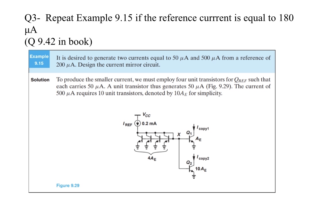 Solved Q3- ﻿Repeat Example 9.15 ﻿if the reference currrent | Chegg.com