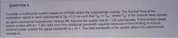 Solved Consider a multicarrier system based on OFDMA where | Chegg.com