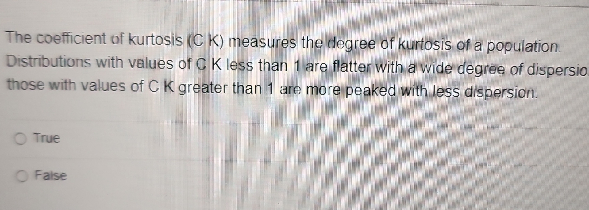 Solved The Coefficient Of Kurtosis C K ﻿measures The