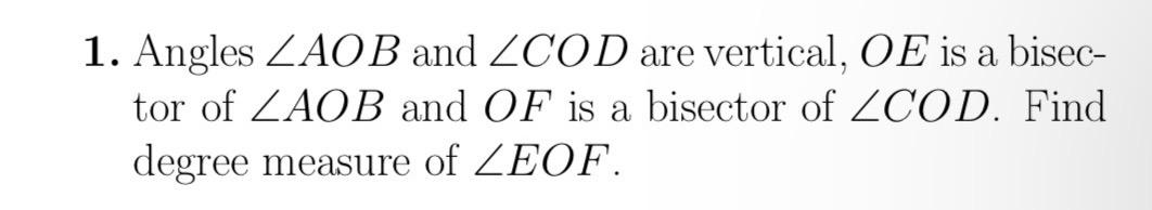 Solved Angles ??AOB ﻿and ??COD ﻿are vertical, OE ﻿is a | Chegg.com