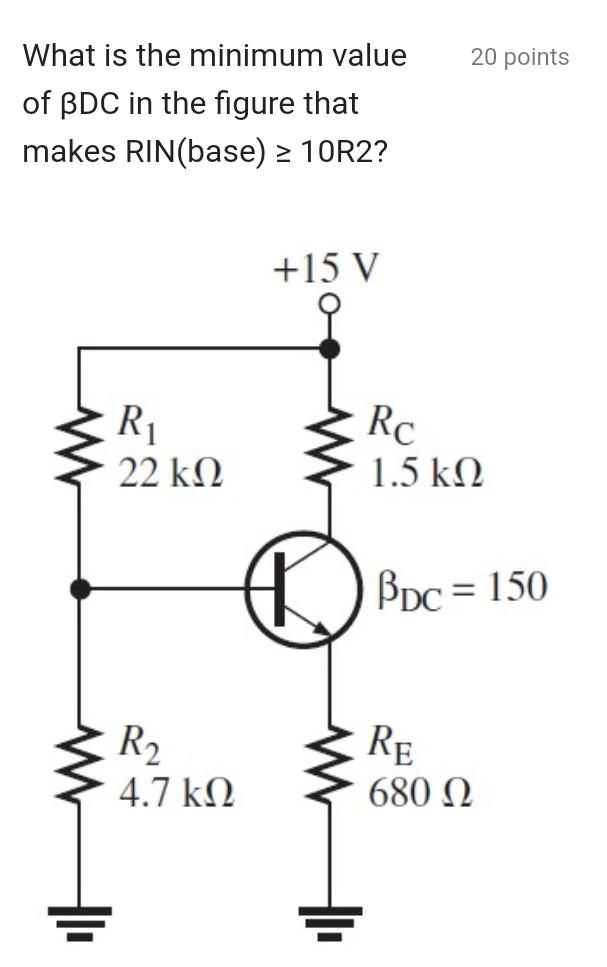 Solved What is the minimum value of βDC in the figure that | Chegg.com