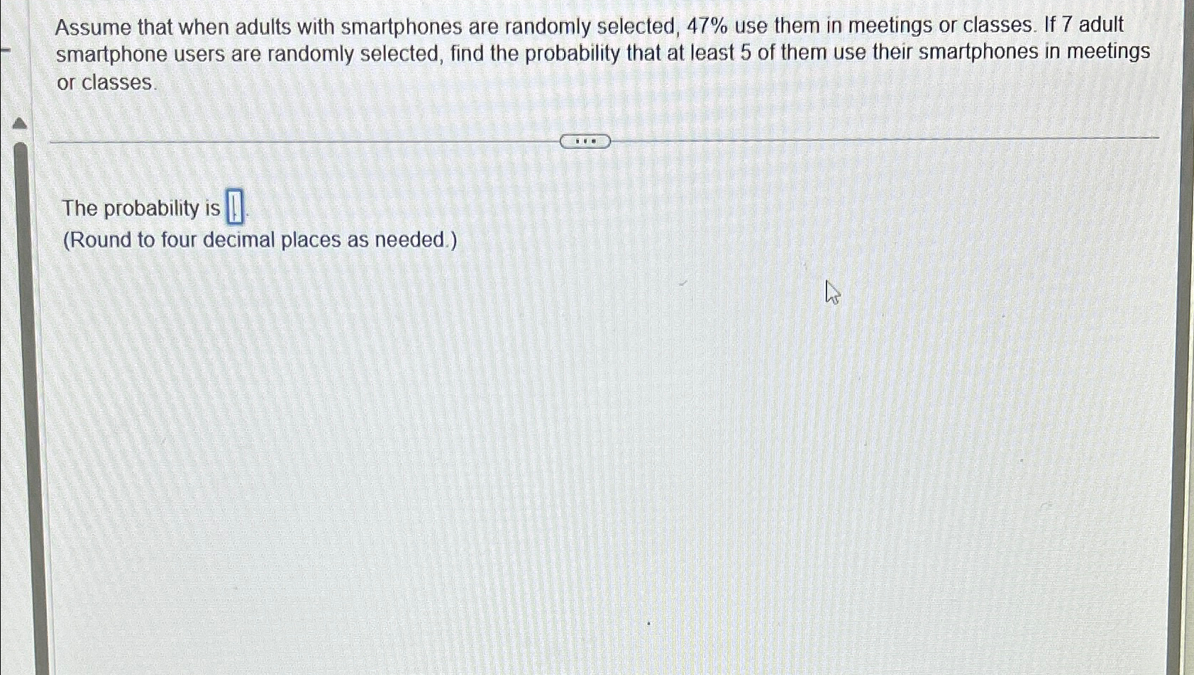 Solved Assume that when adults with smartphones are randomly | Chegg.com