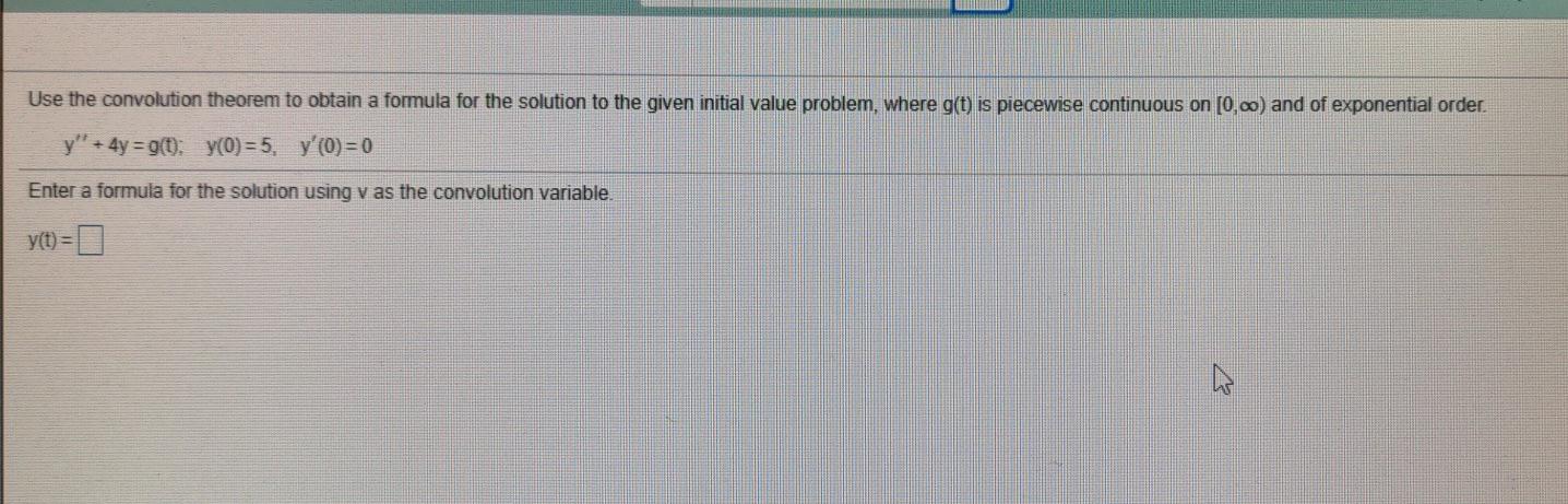 Solved Use the convolution theorem to obtain a formula for | Chegg.com