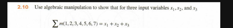 Solved 2.10 ﻿Use algebraic manipulation to show that for | Chegg.com