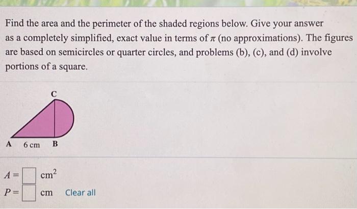 Solved Find the area and the perimeter of the shaded regions | Chegg.com