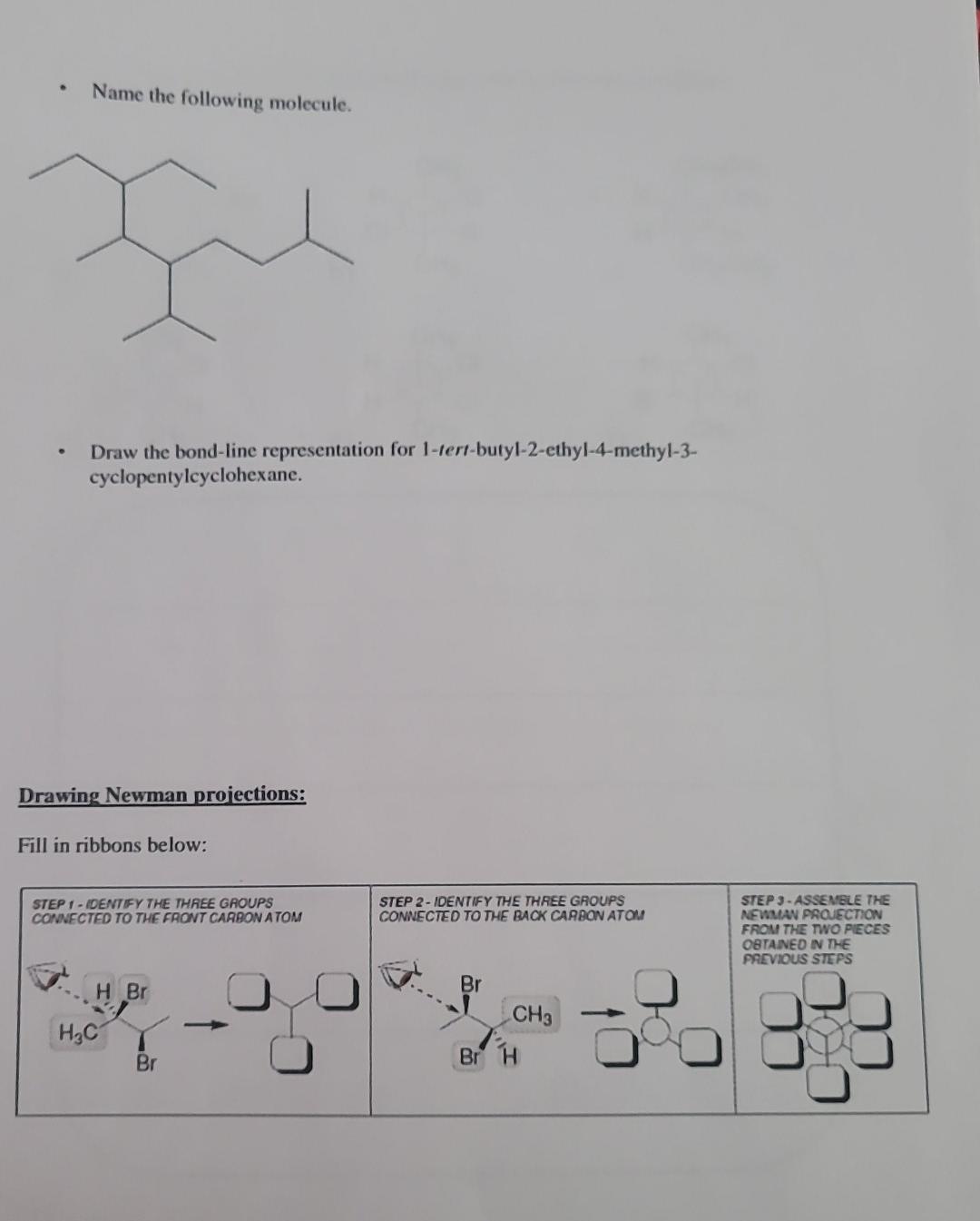 Solved - Name the following molecule. - Draw the bond-line | Chegg.com