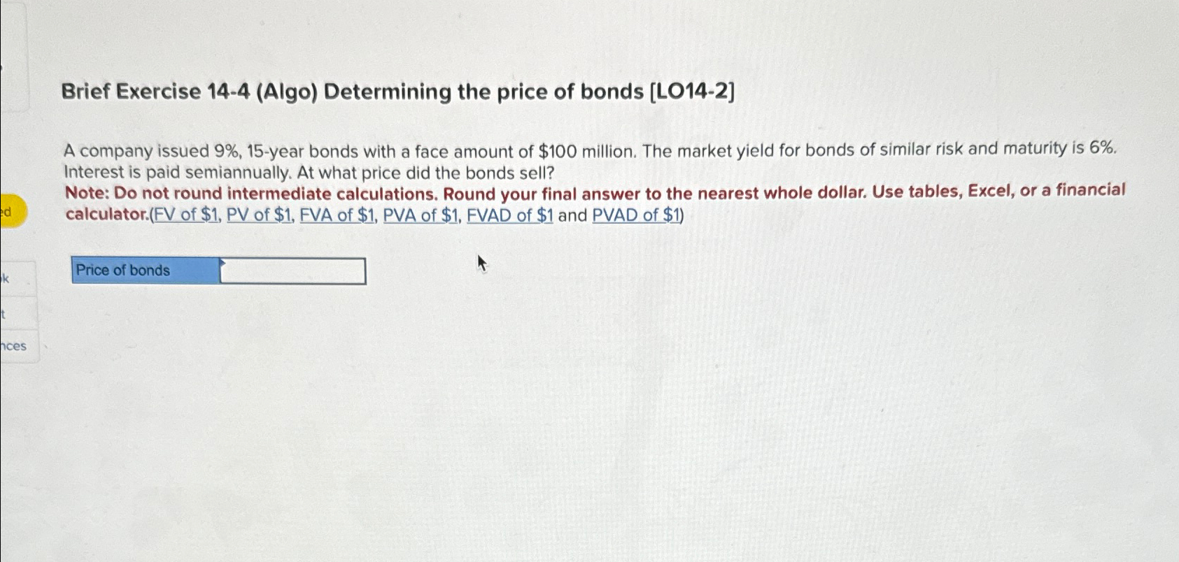 Solved Brief Exercise 14-4 (Algo) ﻿Determining the price of | Chegg.com