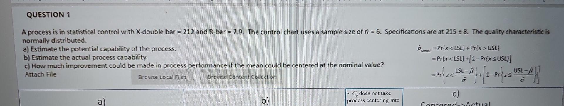 Solved A process is in statistical control with X-double bar | Chegg.com