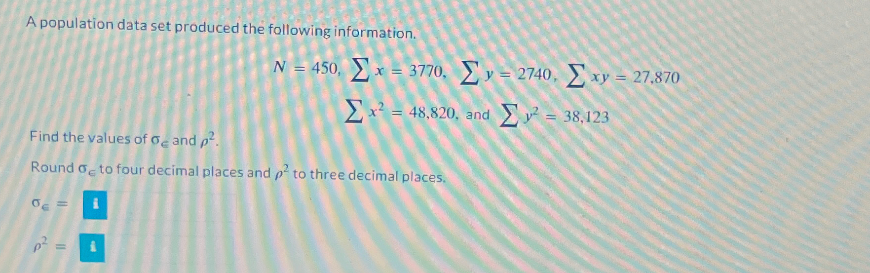 Solved A population data set produced the following | Chegg.com