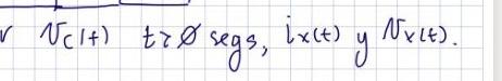 Solved (1t)t>∅segs,ix(t) y vx(t).Vc(0)=40 V | Chegg.com