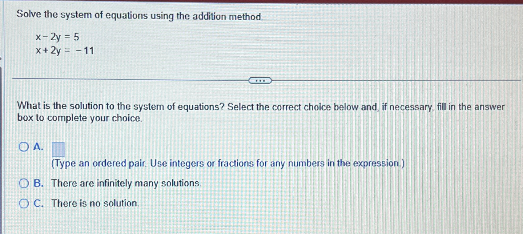 Solved Solve the system of equations using the addition | Chegg.com