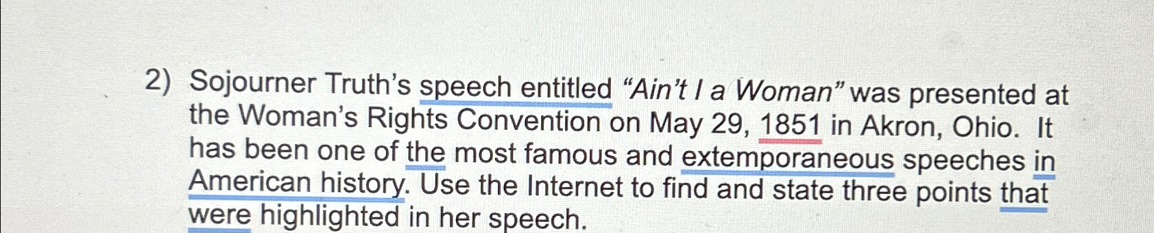 Sojourner Truth's speech entitled "Ain't I a Woman" | Chegg.com