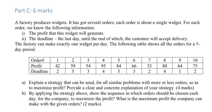 Solved Part C: 6 marks A factory produces widgets. It has | Chegg.com