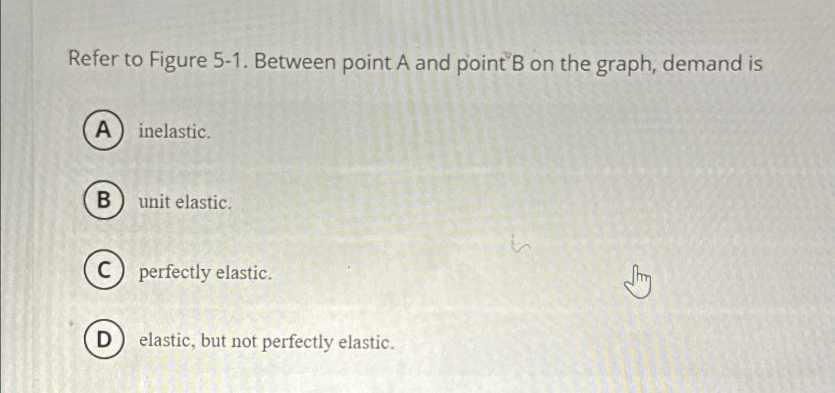 Solved Refer to Figure 5-1. ﻿Between point A and point B ﻿on | Chegg.com