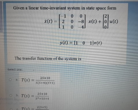 Solved Given a linear time-invariant system in state space | Chegg.com