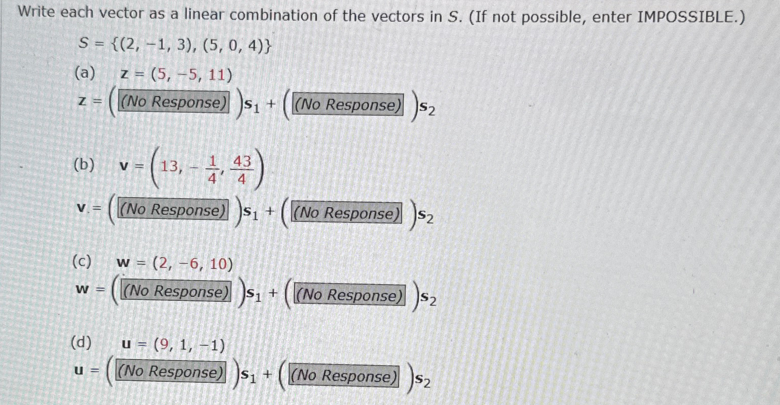 Solved Write each vector as a linear combination of the | Chegg.com