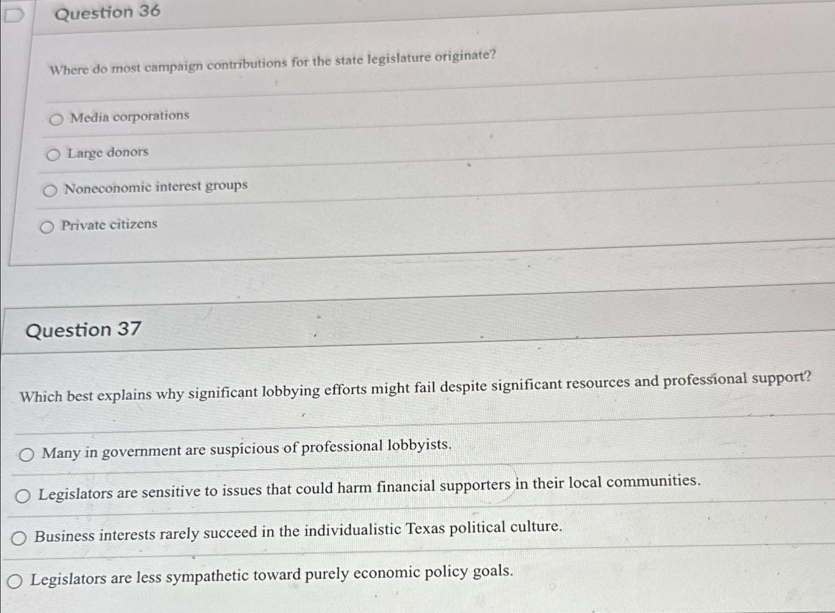 Solved Question 36Where do most campaign contributions for | Chegg.com