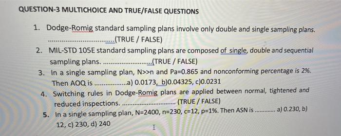Solved QUESTION-3 MULTICHOICE AND TRUE/FALSE QUESTIONS 1. | Chegg.com