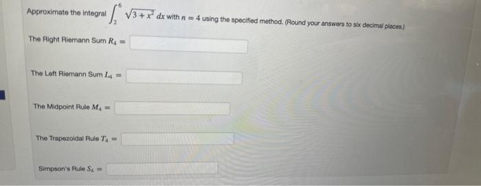 Solved (a) Approximate the following integral using | Chegg.com