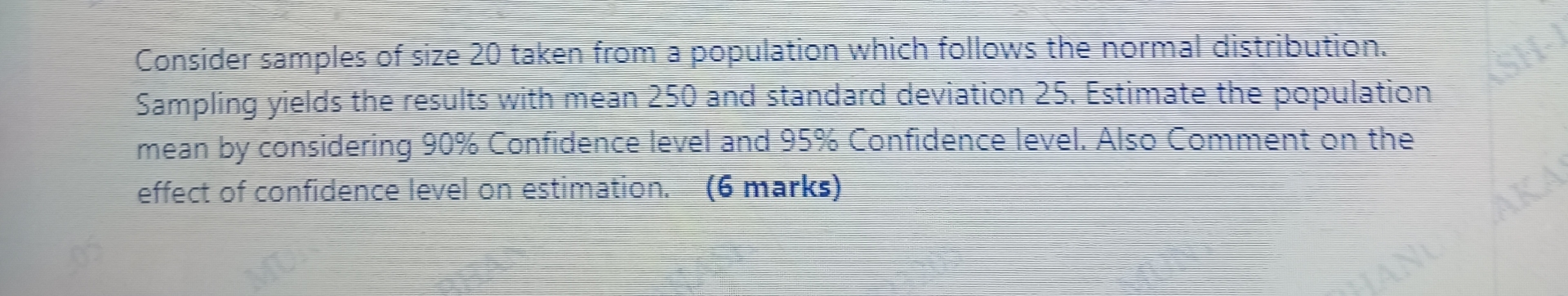 Solved Consider samples of size 20 ﻿taken from a population | Chegg.com