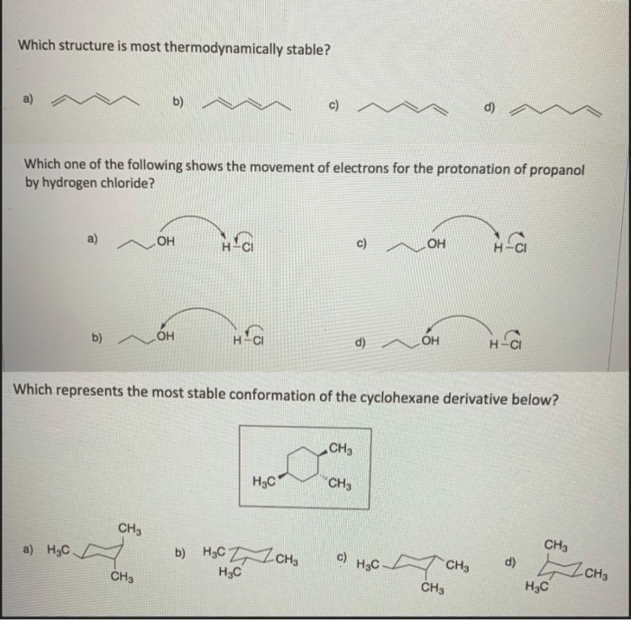 Solved Which structure is most thermodynamically stable? m | Chegg.com