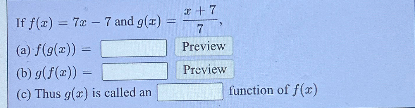 Solved If f(x)=7x-7 ﻿and | Chegg.com