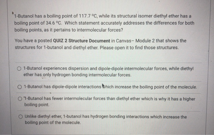 Solved 1-Butanol has a boiling point of 117.7 °C, while its | Chegg.com