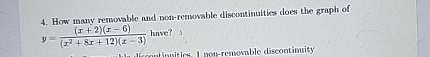 Solved How many removable and non-removable discontinuities | Chegg.com