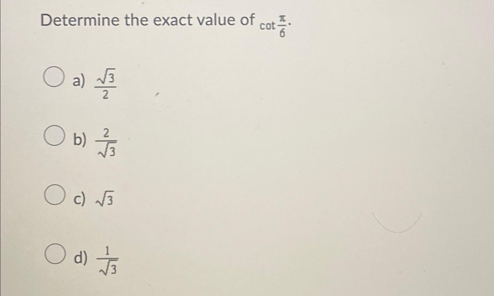 Solved Determine the exact value of | Chegg.com