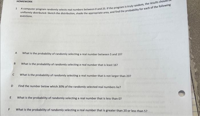 Solved 1 A computer program randomly selects real numbers | Chegg.com