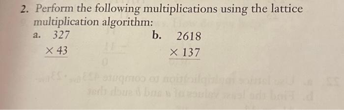 Solved 2. Perform the following multiplications using the | Chegg.com