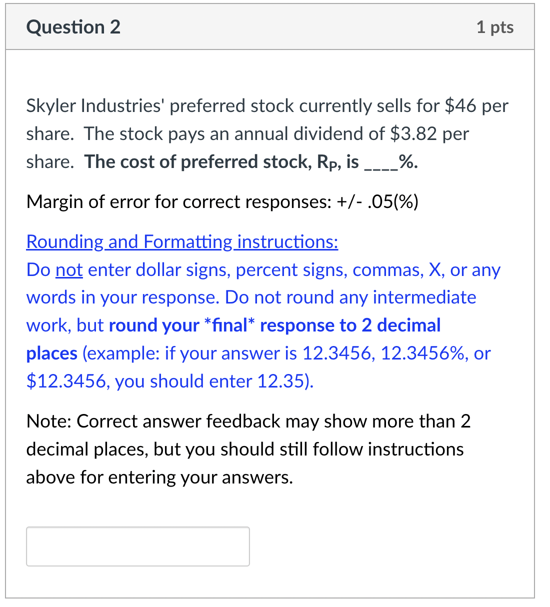 Solved Question 2Skyler Industries' preferred stock | Chegg.com
