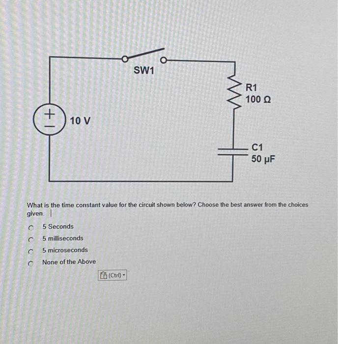Solved What is the time constant value for the circuit shown | Chegg.com