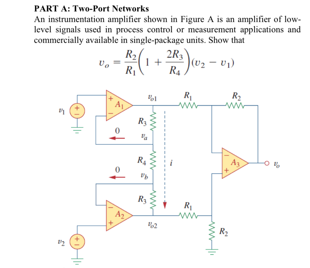 Solved PART A: Two-Port NetworksAn instrumentation amplifier | Chegg.com