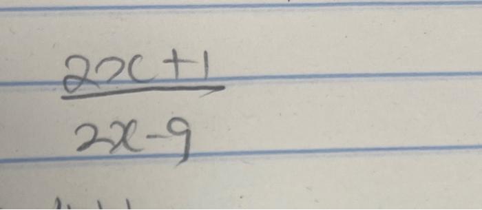 2x−92x+1 | Chegg.com