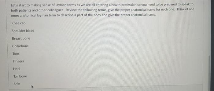 Solved Let's start to making sense of layman terms as we are | Chegg.com