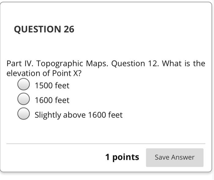 Solved QUESTION 19 Part IV. Topographic Maps. Question 2. | Chegg.com