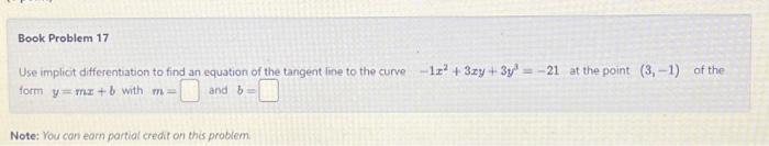Solved Book Problem 17 Use implicit differentiation to find | Chegg.com