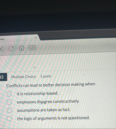 Solved Multiple Choice 1 ﻿pointConflicts can lead to better | Chegg.com