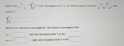 Solved Given that 11-z-∑n=0∞xn ﻿with comergence in (-1,1), | Chegg.com