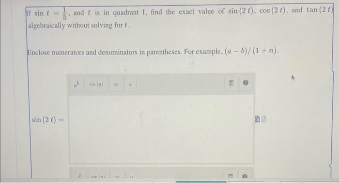 Solved If sint=51, and t is in quadrant I, find the exact | Chegg.com